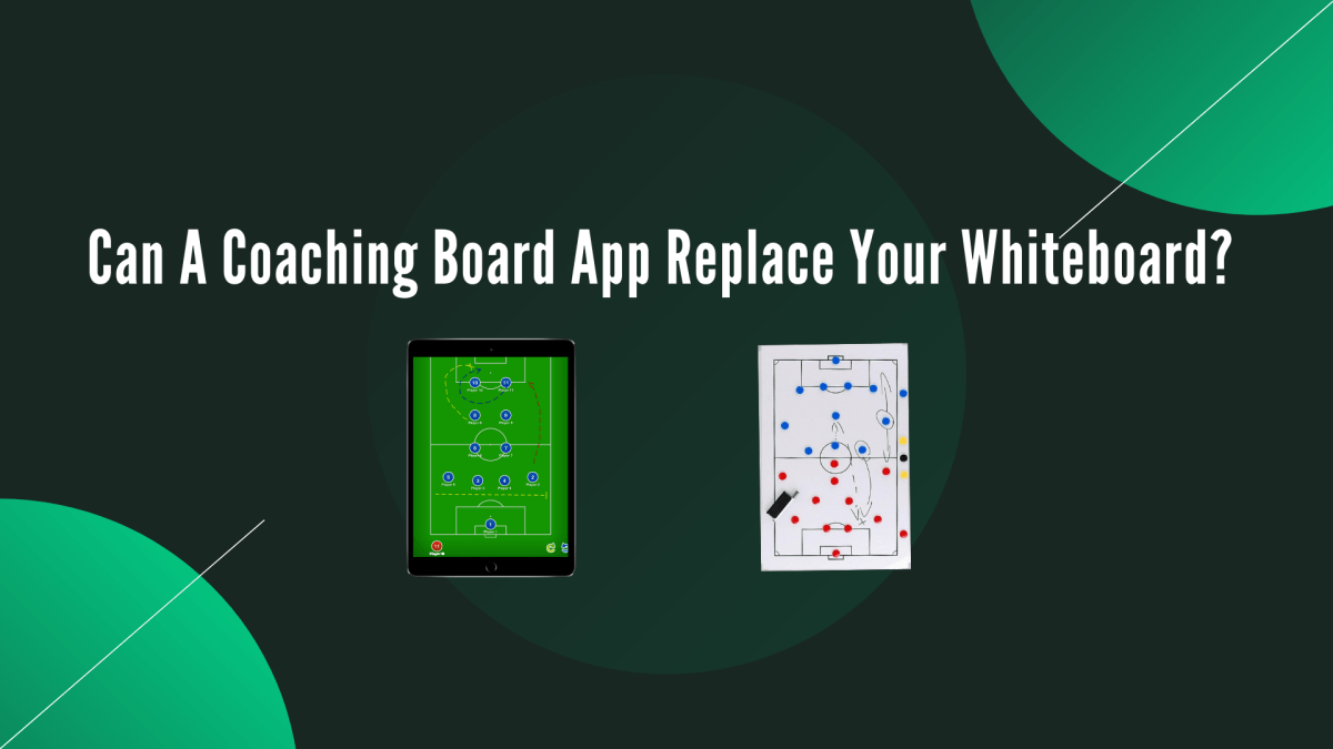 Coach Tactic Board Review: Can This App Replace A Coach’s White Board ...